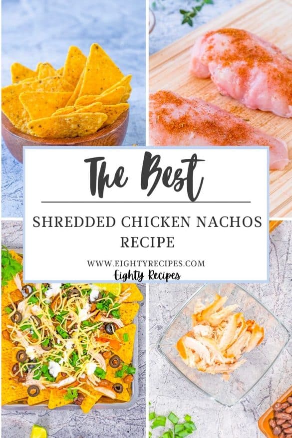 The Best Shredded Chicken Nachos Recipe